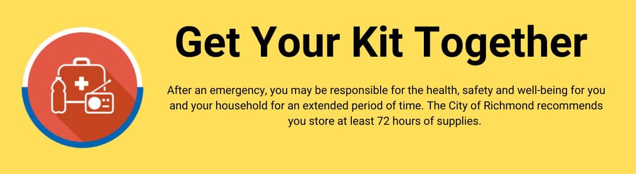 Get Your Kit Together - Richmond Fire-Rescue