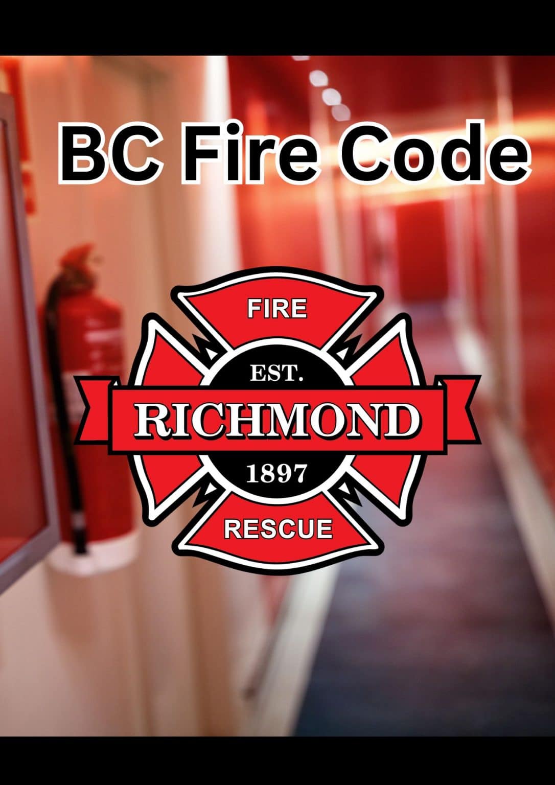For Strata Councils, Rental Property Owners & Tenants - Richmond Fire ...